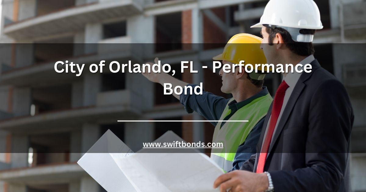 Secure Orlando Construction with Performance Bonds