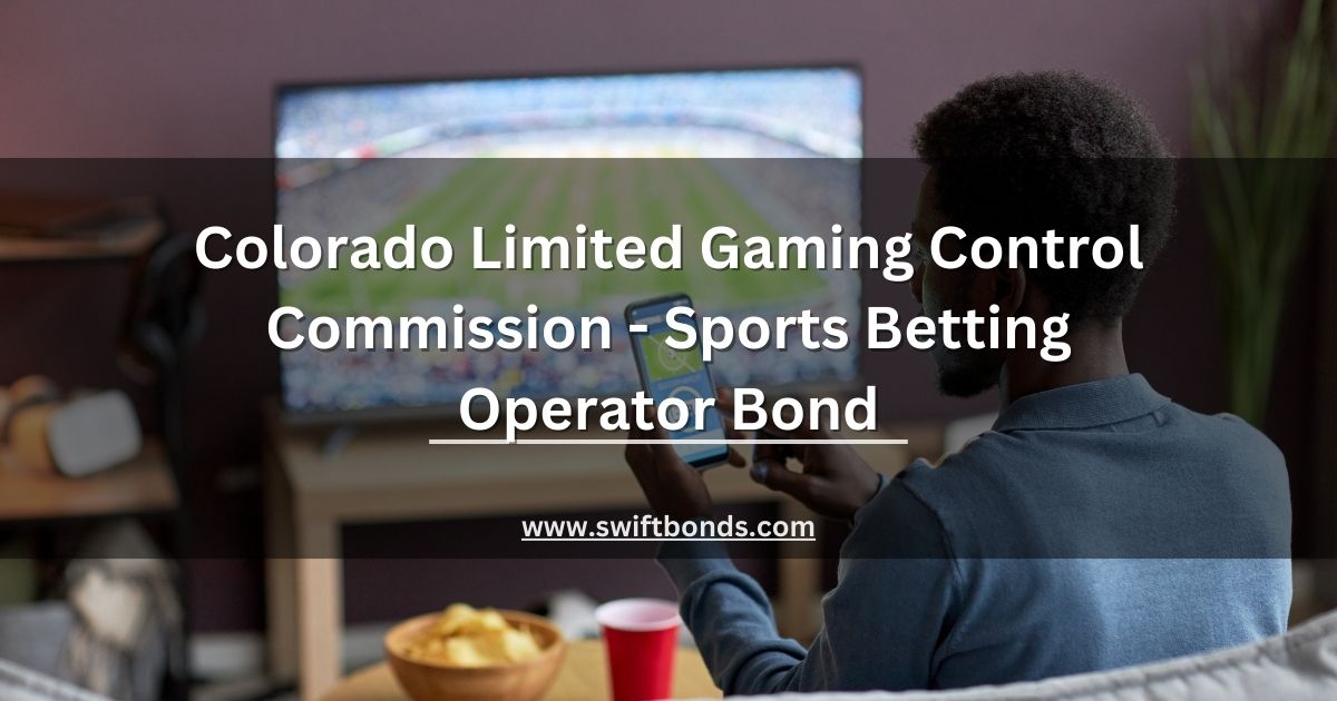 Colorado Limited Gaming Control Commission – Sports Betting Operator ...