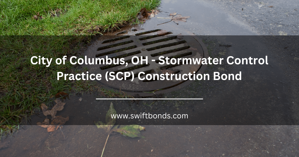 City of Columbus, OH - Stormwater Control Practice (SCP) Construction ...