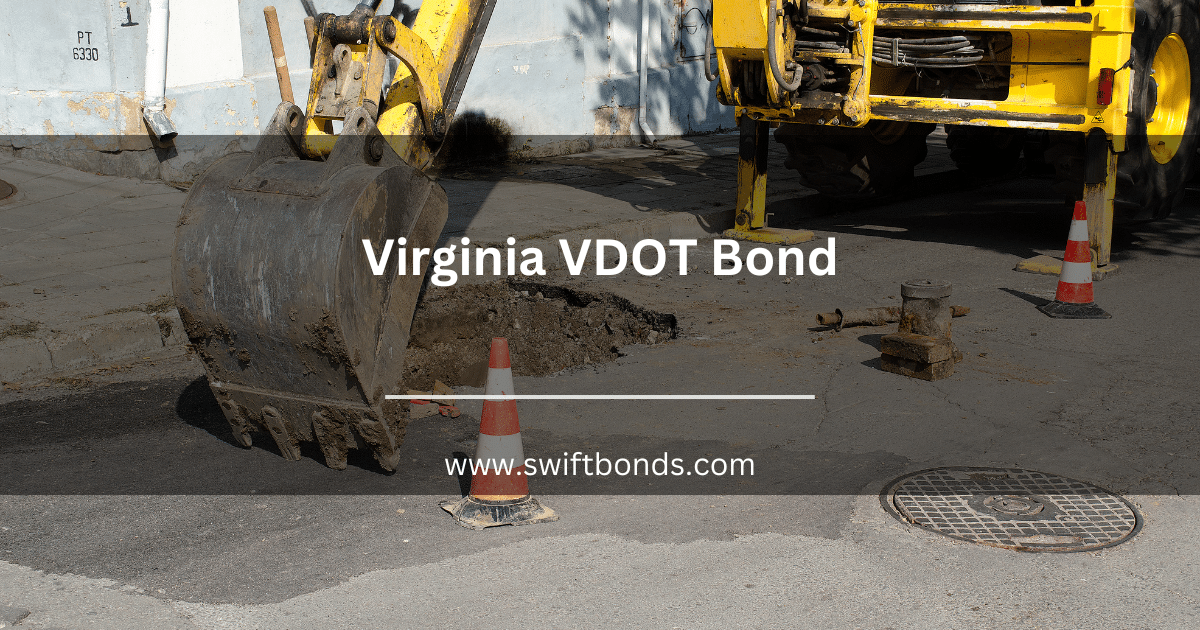 Virginia VDOT Bond - Swiftbonds
